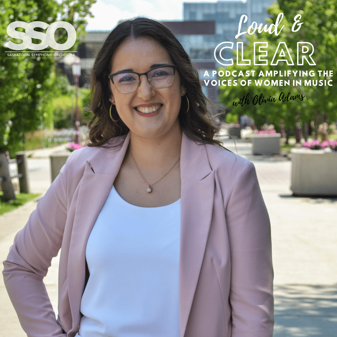 Loud and Clear Podcast – Saskatoon Symphony Orchestra